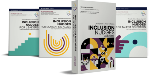 Inclusion Nudges | Inclusive Organizations Using Behavioral Design